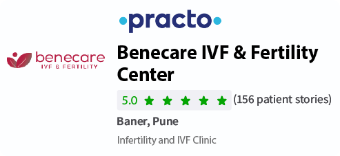 Benecare IVF Center in Pune | Low Cost IVF & IUI Treatments